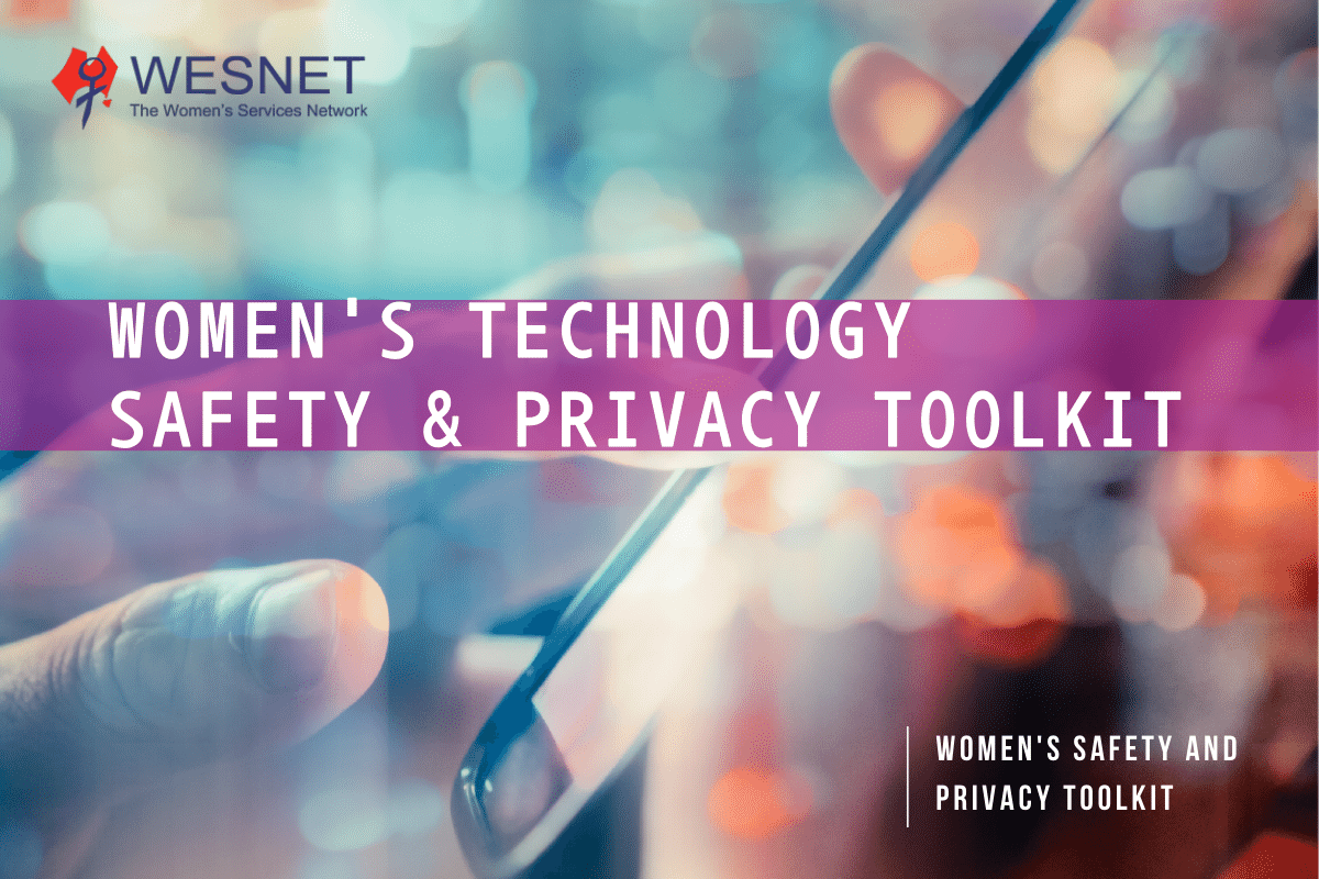 Women's Safety and Privacy Toolkit - TechSafety