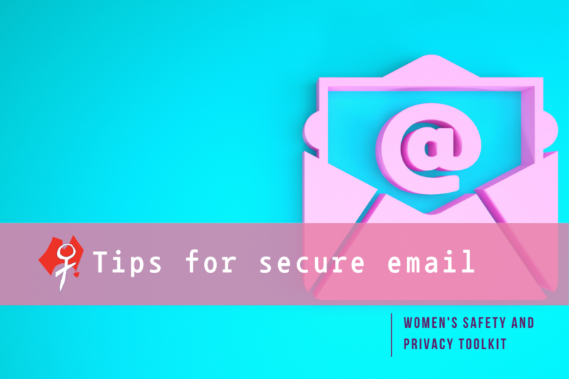 Tips for a Secure Email - TechSafety