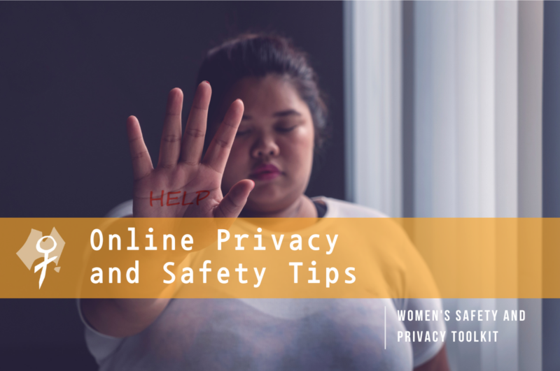 Online Privacy & Safety Tips - TechSafety